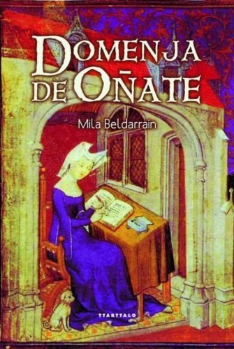 Domenja de Oñate (Abra nº 37) by Mila Beldarrain Albaitero | Goodreads