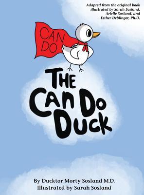 The Can Do Duck (New Edition): A Story About Believing In Yourself by ...
