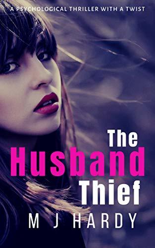 The Husband Thief by M.J. Hardy | Goodreads