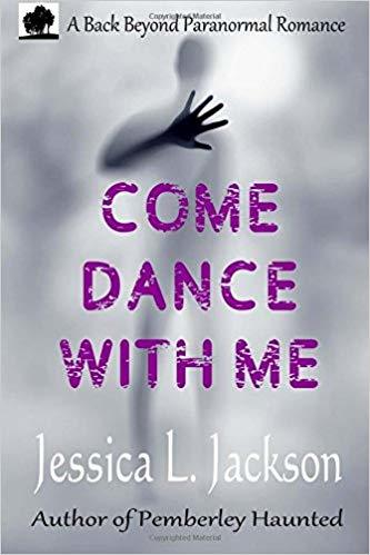 Come Dance With Me by Jessica L. Jackson | Goodreads
