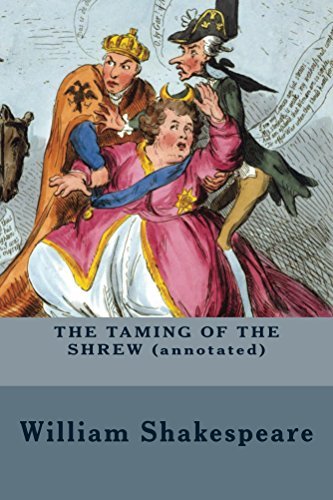THE TAMING OF THE SHREW (annotated) by William Shakespeare | Goodreads