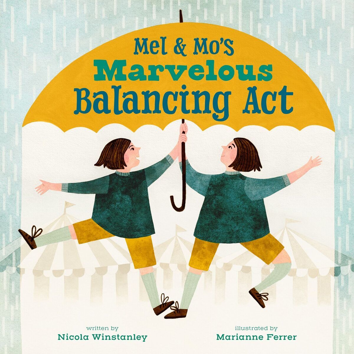 Mel and Mo's Marvelous Balancing Act by Nicola Winstanley | Goodreads