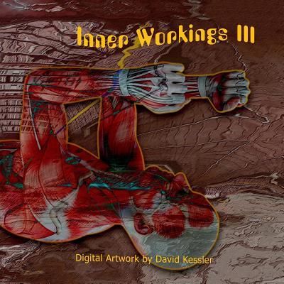 Inner Workings III by David Kessler | Goodreads