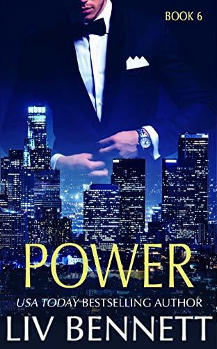 POWER (BOOK 6) by Liv Bennett | Goodreads