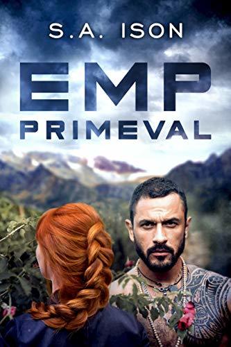 EMP Primeval by S.A. Ison | Goodreads