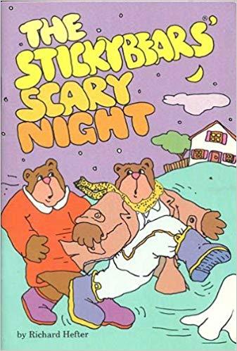 The Stickybears' Scary Night by Richard Hefter | Goodreads