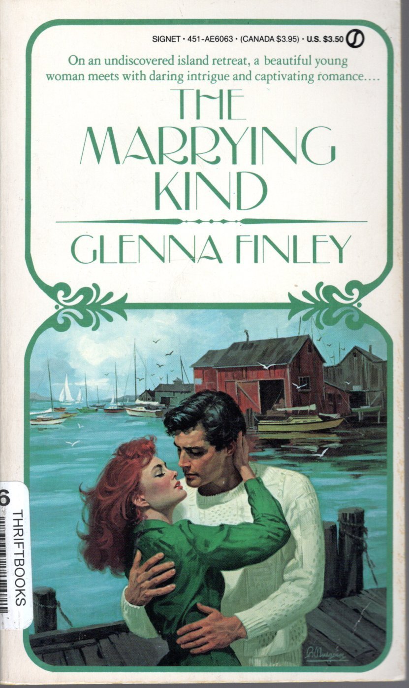 The Marrying Kind by Glenna Finley | Goodreads