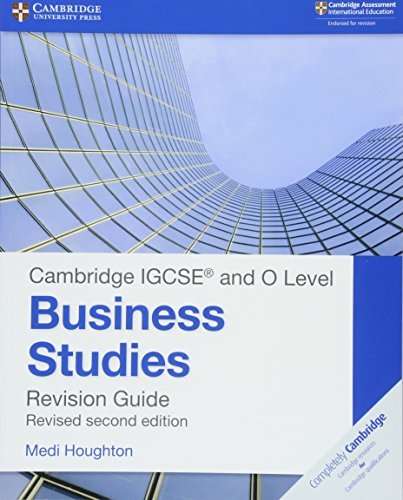 Cambridge IGCSE and O Level Business Studies Revision Guide by Medi ...