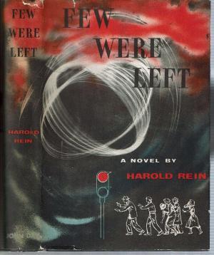 Few Were Left by Harold Rein | Goodreads