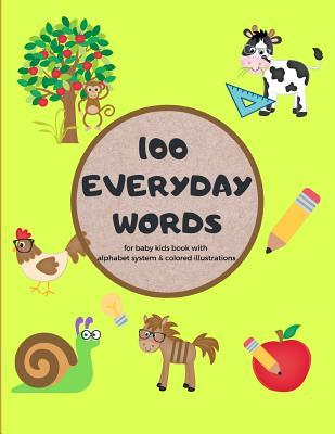 100 Everyday Words For Baby Kids Book With Alphabet System & Colored ...