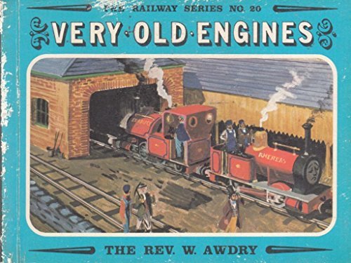 Very Old Engines : The Railway Series No. 20 by W. Awdry | Goodreads
