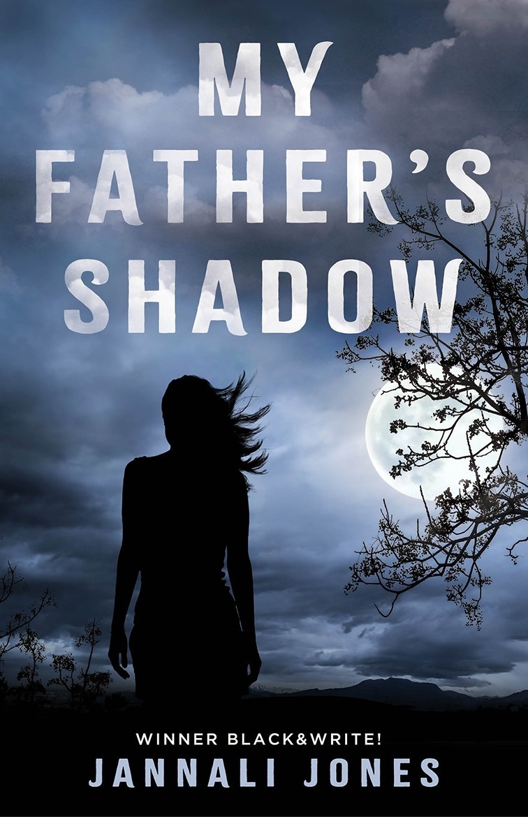 My Father's Shadow by Jannali Jones | Goodreads