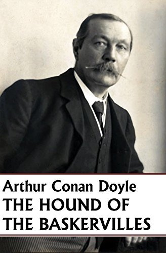 The Hound of the Baskervilles (Annotated) by Arthur Conan Doyle | Goodreads