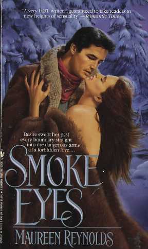 Smoke Eyes by Maureen Reynolds | Goodreads