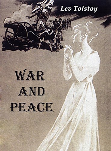 War and Peace (Illustrated) by Leo Tolstoy | Goodreads