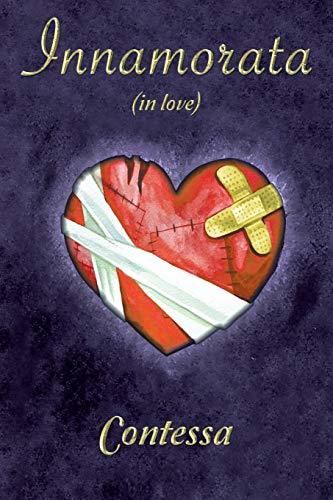 Innamorata: (in love) by Contessa | Goodreads