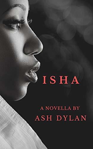 Isha (Queens of Future Past, #2) by Ash Dylan | Goodreads