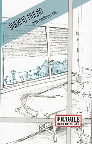 Duermo mucho by María Manonelles Ribes | Goodreads