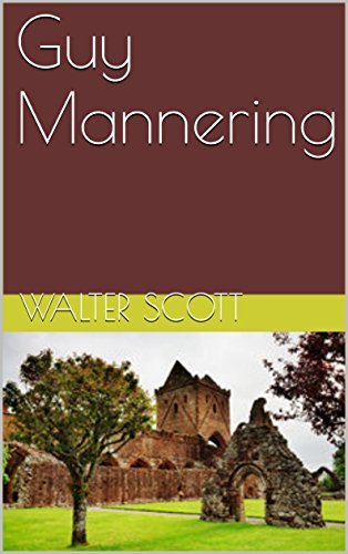 Guy Mannering (French Edition) by Walter Scott | Goodreads
