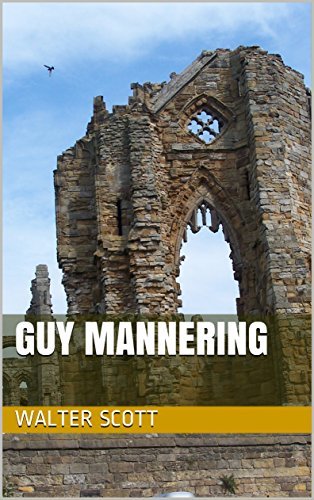 Guy Mannering (French Edition) by Walter Scott | Goodreads