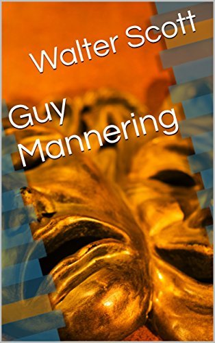 Guy Mannering (French Edition) by Walter Scott | Goodreads