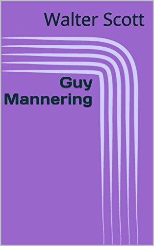 Guy Mannering (French Edition) by Walter Scott | Goodreads