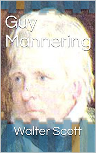 Guy Mannering (French Edition) by Walter Scott | Goodreads