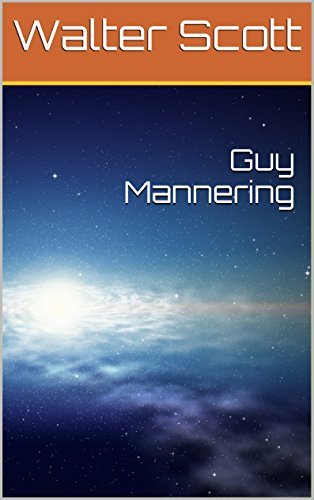 Guy Mannering (French Edition) by Walter Scott | Goodreads