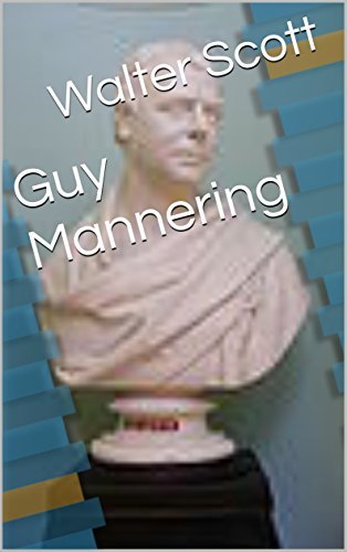 Guy Mannering (French Edition) by Walter Scott | Goodreads