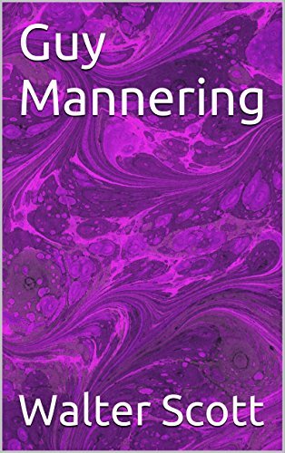 Guy Mannering (French Edition) by Walter Scott | Goodreads