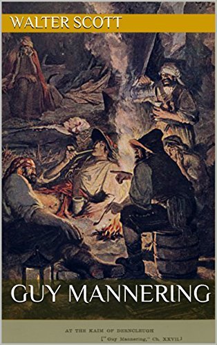 Guy Mannering (French Edition) by Walter Scott | Goodreads