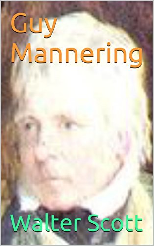 Guy Mannering (French Edition) by Walter Scott | Goodreads