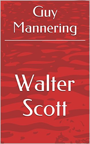 Guy Mannering (French Edition) by Walter Scott | Goodreads