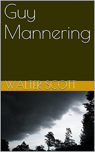 Guy Mannering (French Edition) by Walter Scott | Goodreads