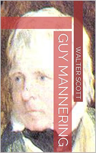 Guy Mannering (French Edition) by Walter Scott | Goodreads
