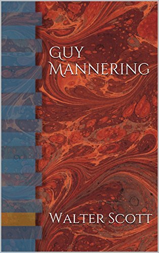Guy Mannering (French Edition) by Walter Scott | Goodreads