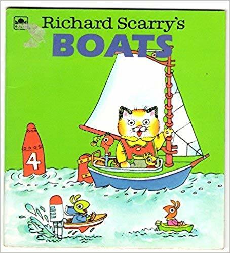 Richard Scarry's: Boats (A Golden Look-Look Book) by Richard Scarry ...