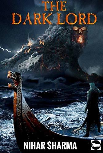 The Dark Lord by Nihar Sharma | Goodreads