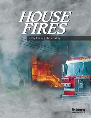 House Fires by Jerry Knapp | Goodreads
