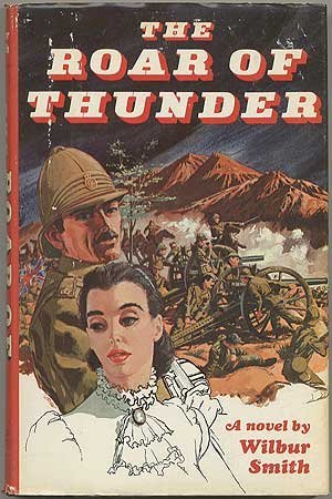 Roar of Thunder by Wilbur Smith | Goodreads