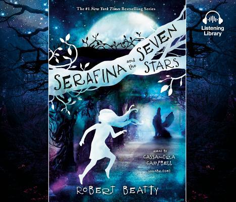 Serafina and the Seven Stars by Robert Beatty | Goodreads