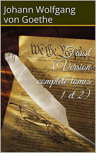Faust (Version complète tomes 1 et 2) by Johann Wolfgang von Goethe ...