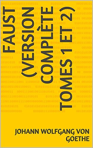 Faust (Version complète tomes 1 et 2) by Johann Wolfgang von Goethe ...