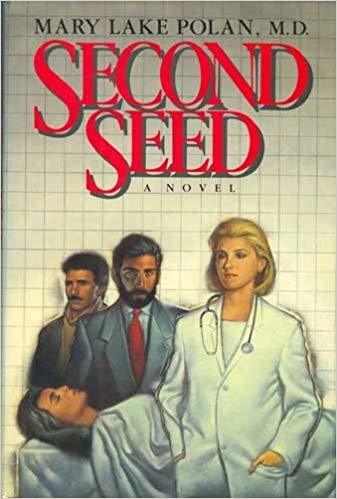 Second Seed by Mary Lake Polan | Goodreads