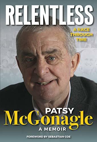 Relentless: A Race Through Time by Patsy McGonagle | Goodreads