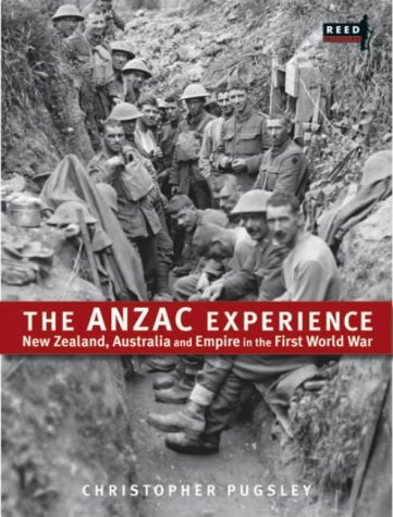 THE ANZAC EXPERIENCE - New Zealand, Australia and Empire in the First ...