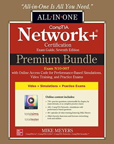 CompTIA Network+ Certification Premium Bundle: All-in-One Exam Guide ...