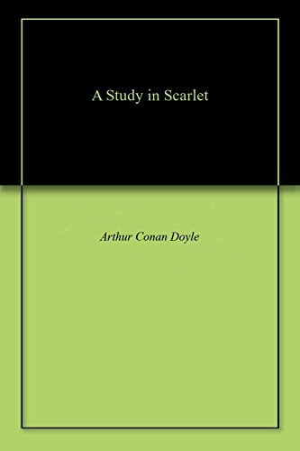 A Study in Scarlet by Arthur Conan Doyle | Goodreads