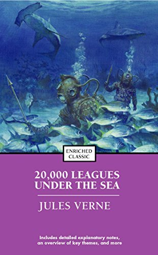 20,000 Leagues Under the Sea (Enriched Classics) by Jules Verne | Goodreads