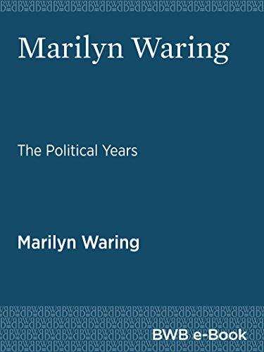 The Political Years by Marilyn Waring | Goodreads